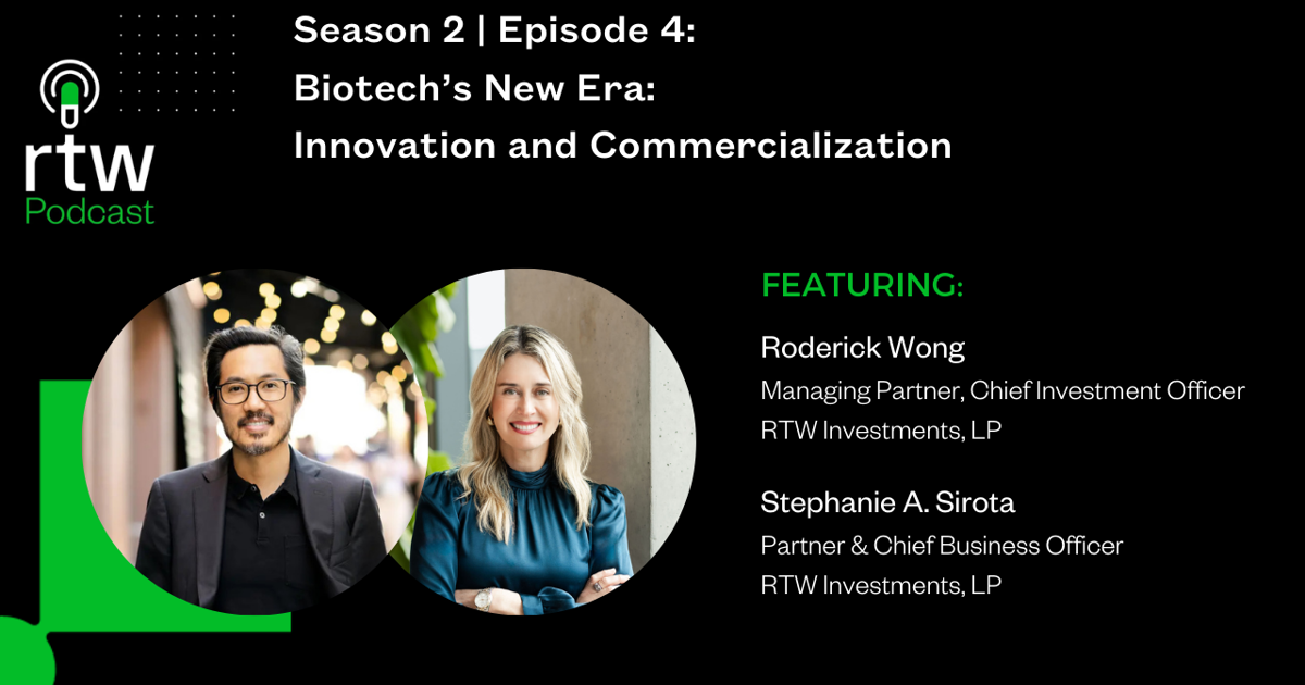 Biotech’s New Era: Innovation and Commercialization • Podcasts • RTW ...
